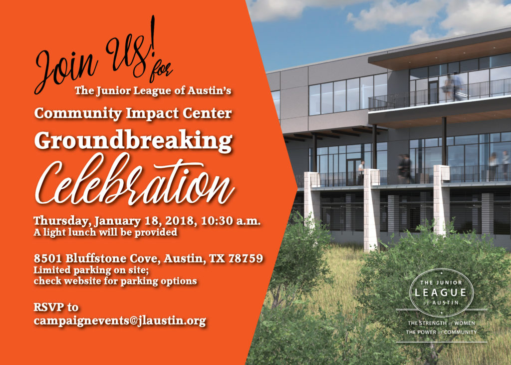 Community Impact Center Groundbreaking – Junior League of Austin